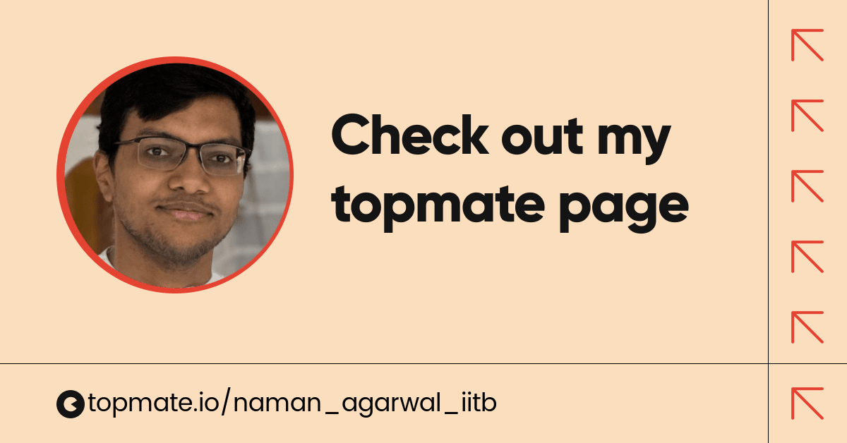 Naman Agarwal - Book a call on Topmate