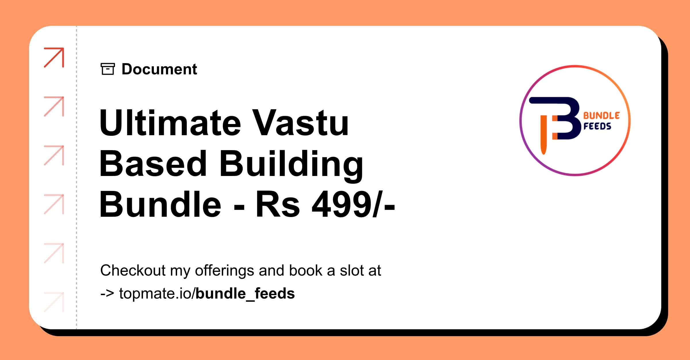 Ultimate Vastu Based Building Bundle - Rs 499/- with Bundle Feeds