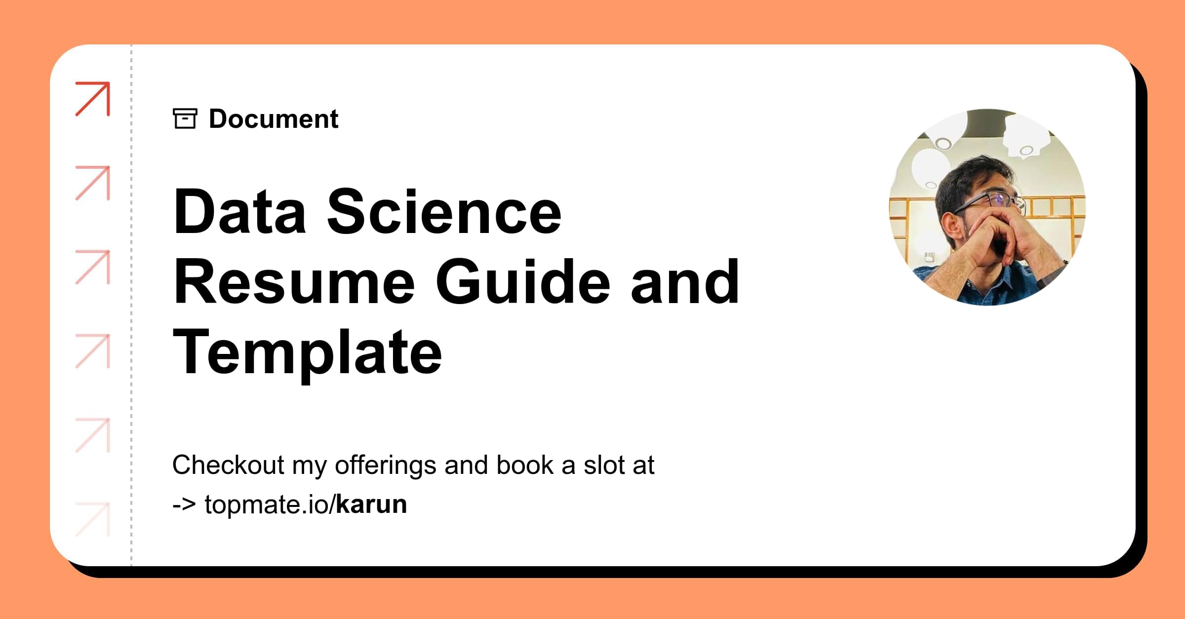 Data Science Resume Guide and Template with Karun Thankachan