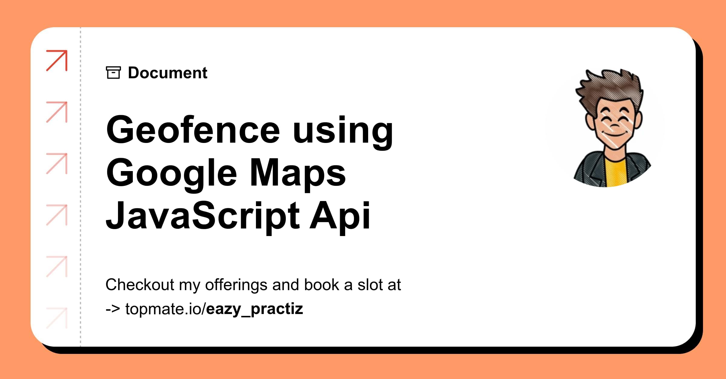 Geofence using Google Maps JavaScript Api with Eazy Practiz
