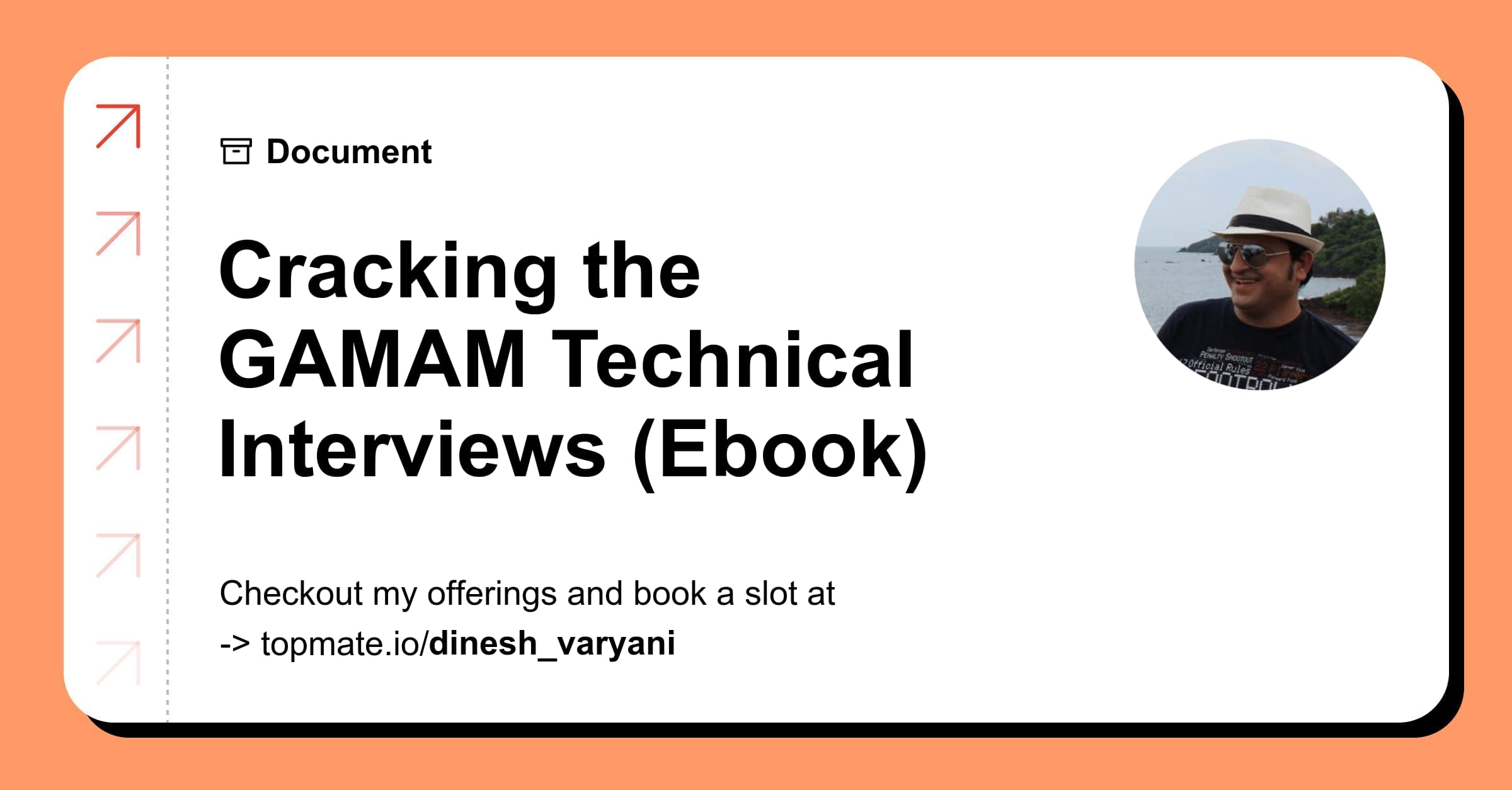 Cracking the GAMAM Technical Interviews (Ebook) with Dinesh Varyani