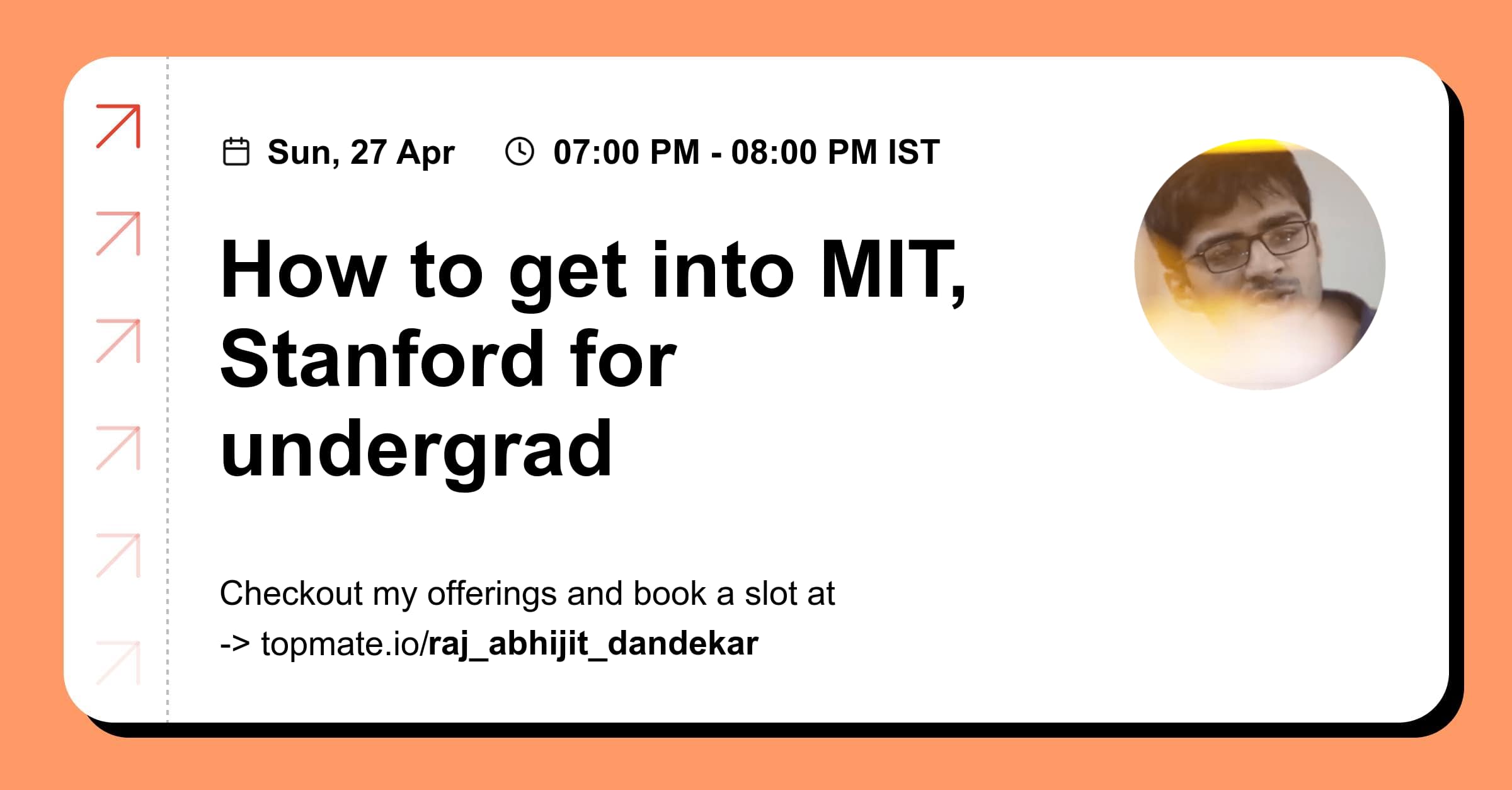 How to get into MIT, Stanford for undergrad with Raj Abhijit Dandekar