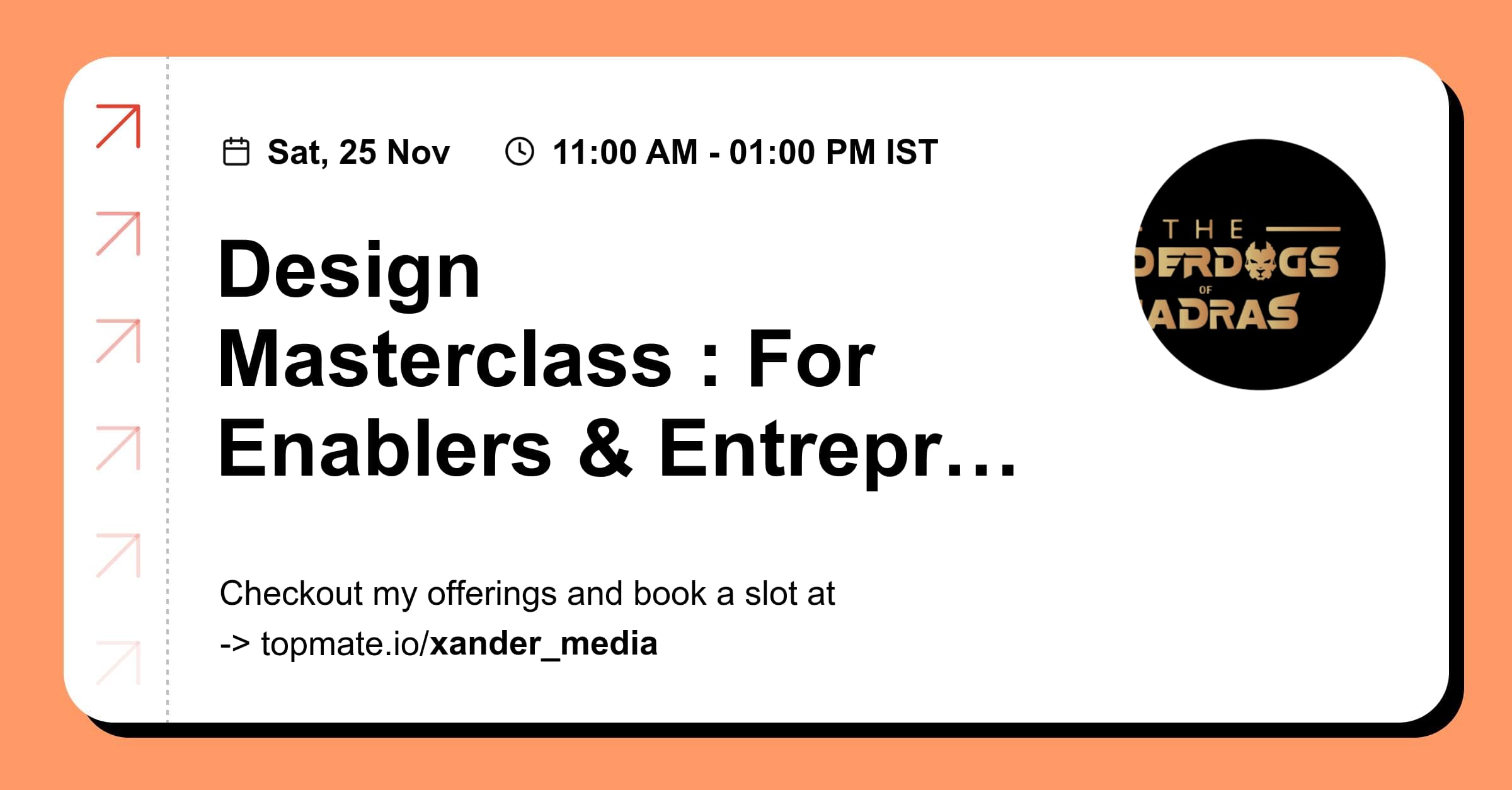 Design Masterclass : For Enablers & Entrepreneurs with The Underdogs