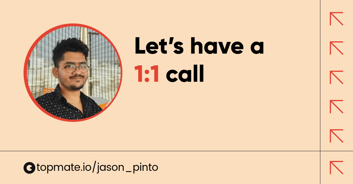 Jason Pinto - Book a call on Topmate