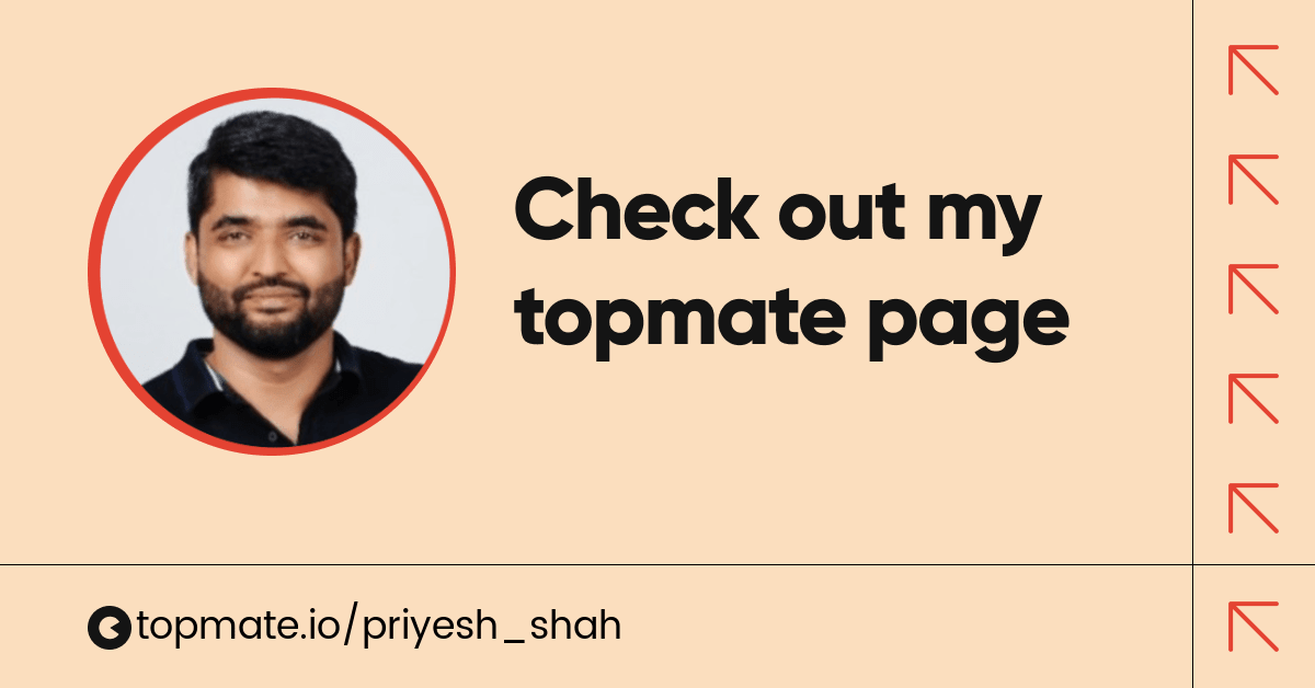 Priyesh Shah - Book a call on Topmate