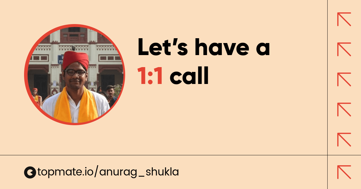 Anurag Shukla - Book a call on Topmate