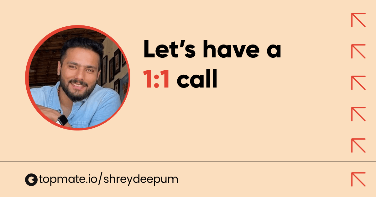 Shrey Deepum - Book a call on Topmate