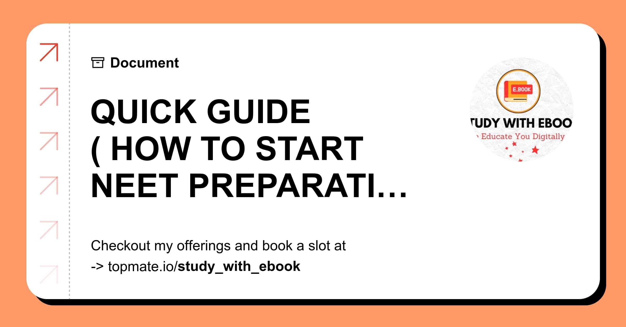 QUICK GUIDE ( HOW TO START NEET PREPARATION) with Study With E-book