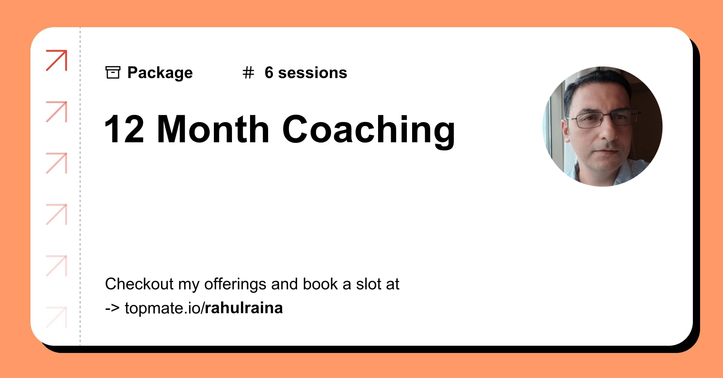 4 Month Coaching with Rahul Raina