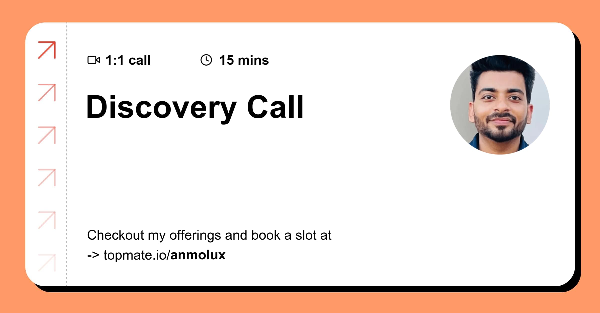Discovery Call with Anmol Arora