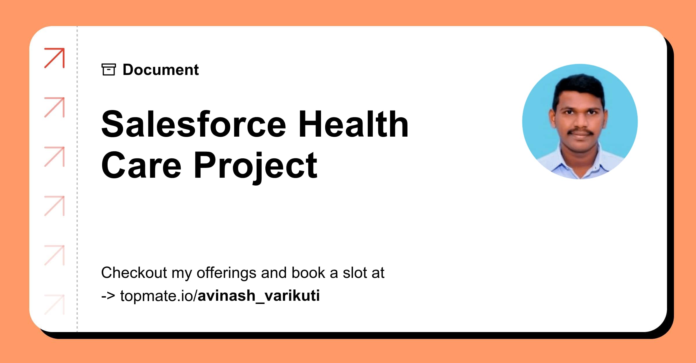 Salesforce Health Care Project with Avinash Varikuti