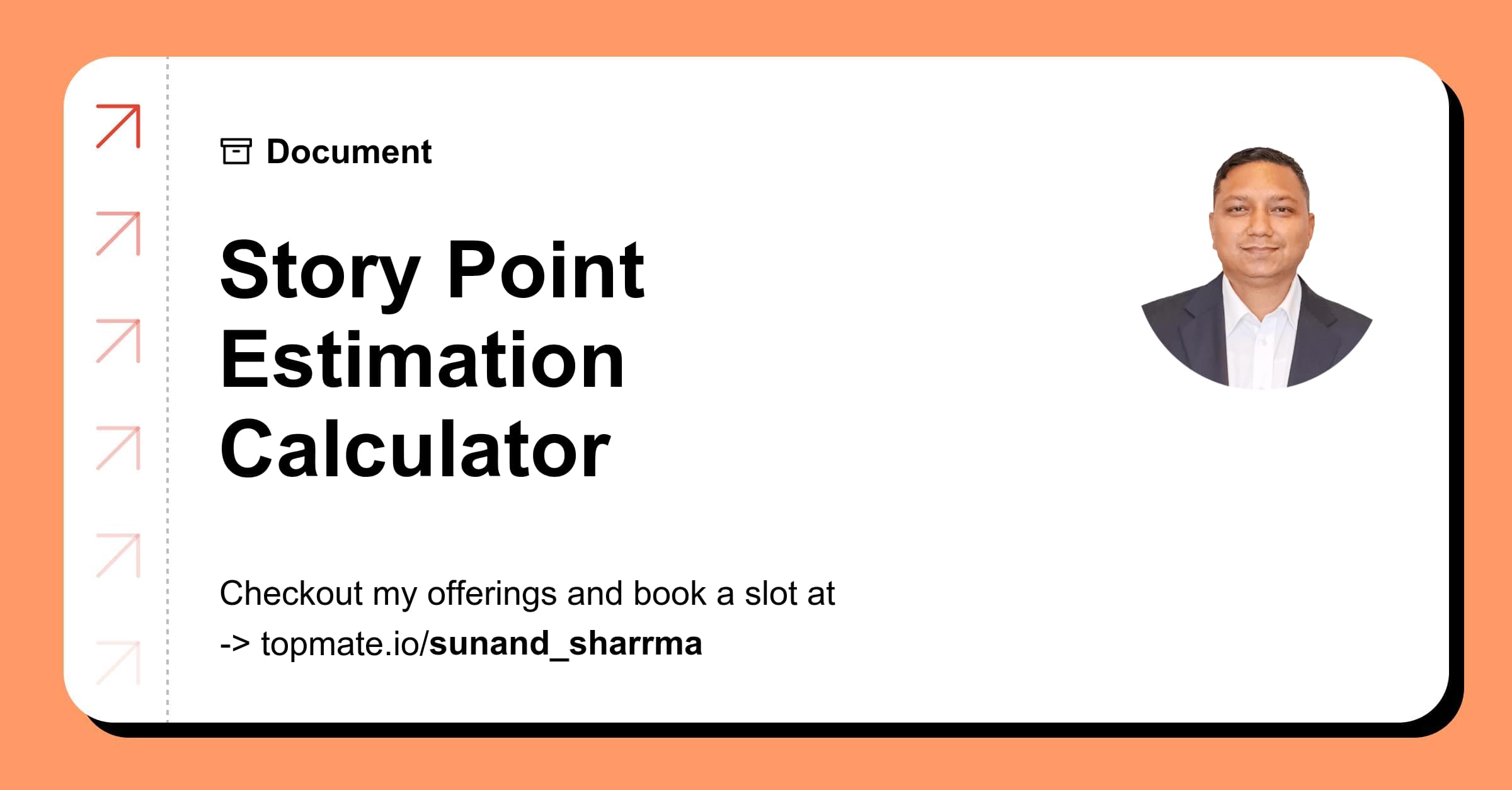 📍Story Point Estimation Calculator with Sunand Sharma
