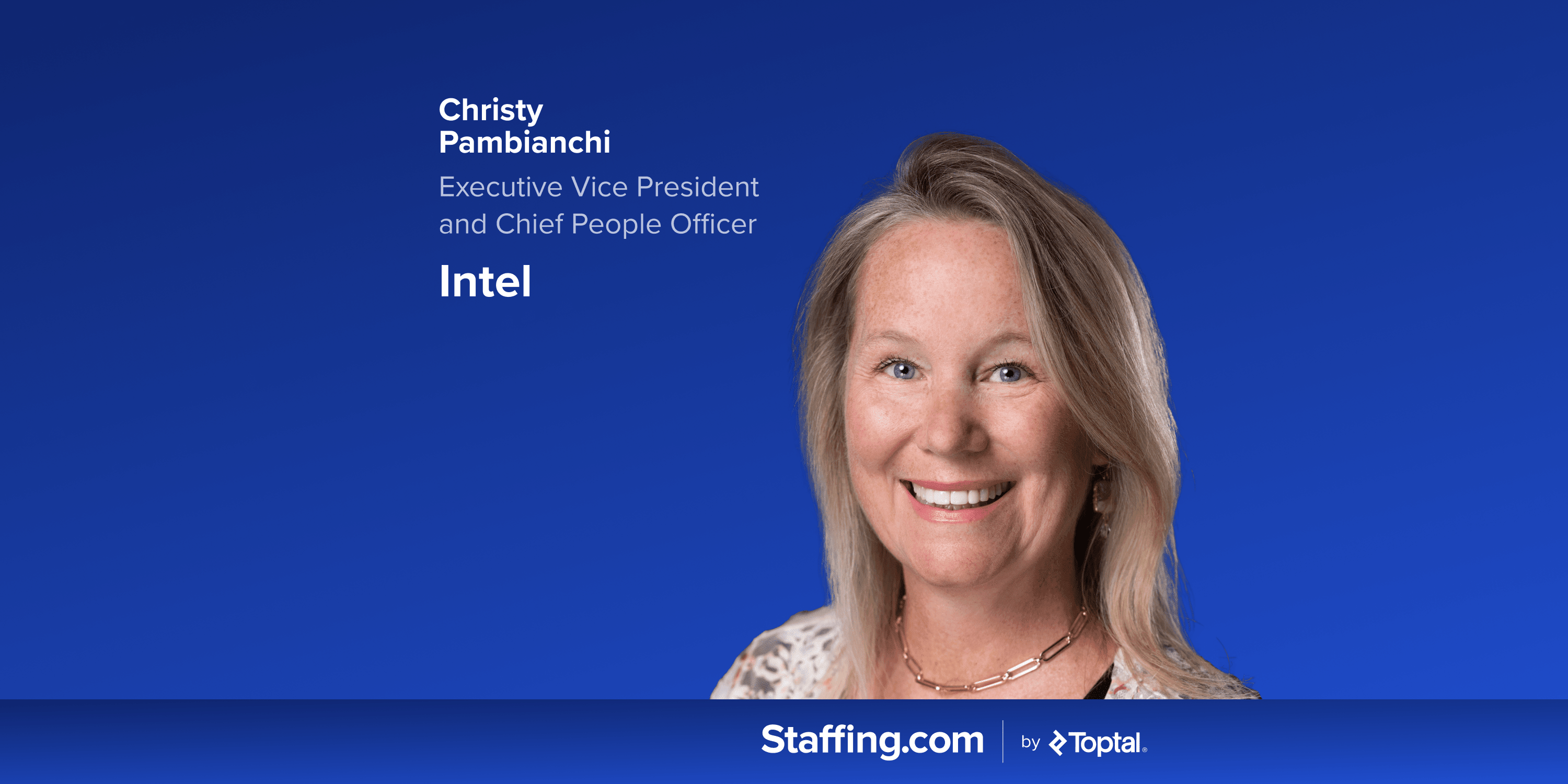 Intel’s Christy Pambianchi on the Evolution of the Workplace