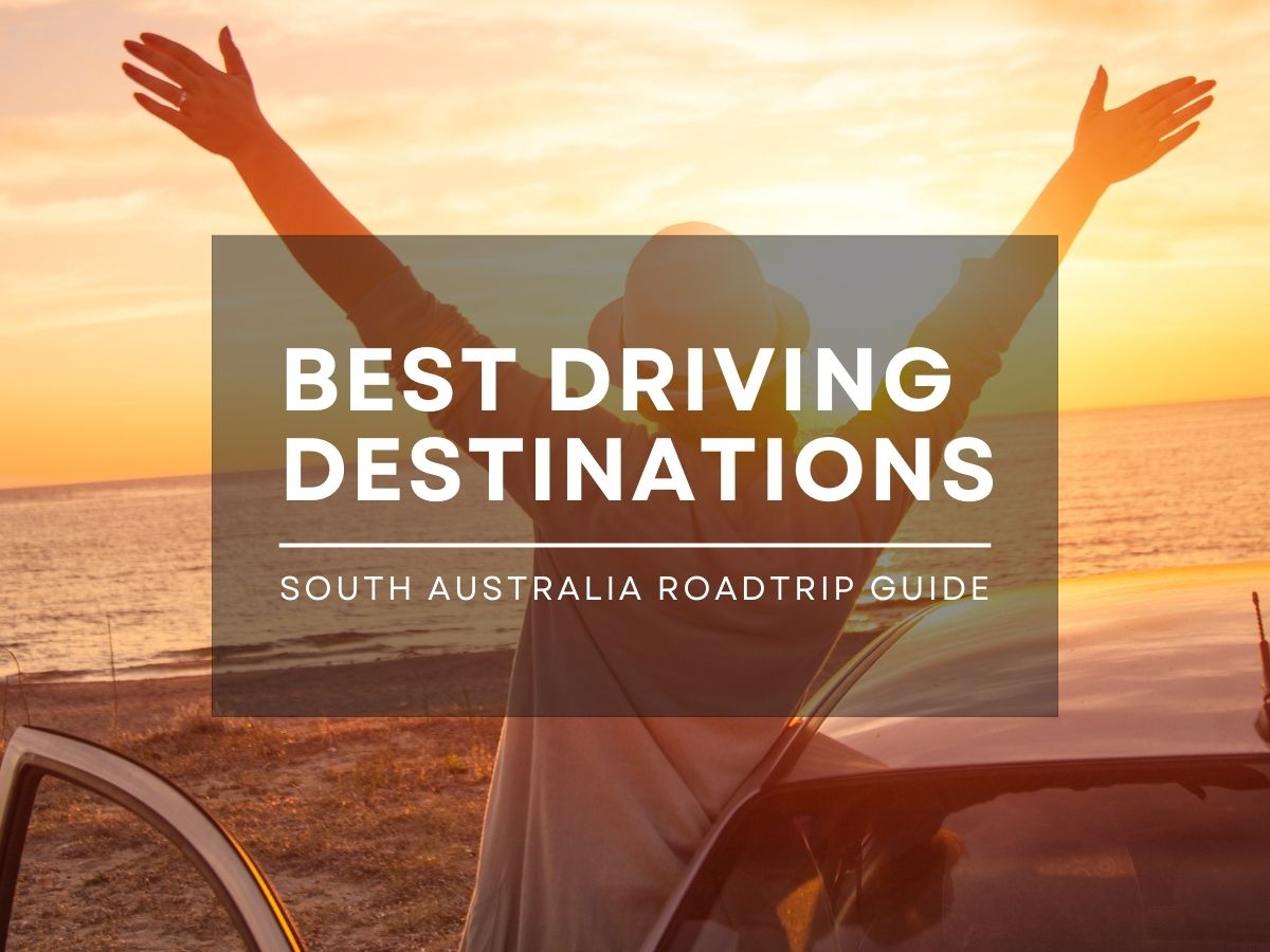 Best Driving Destinations - South Australia | Motopool
