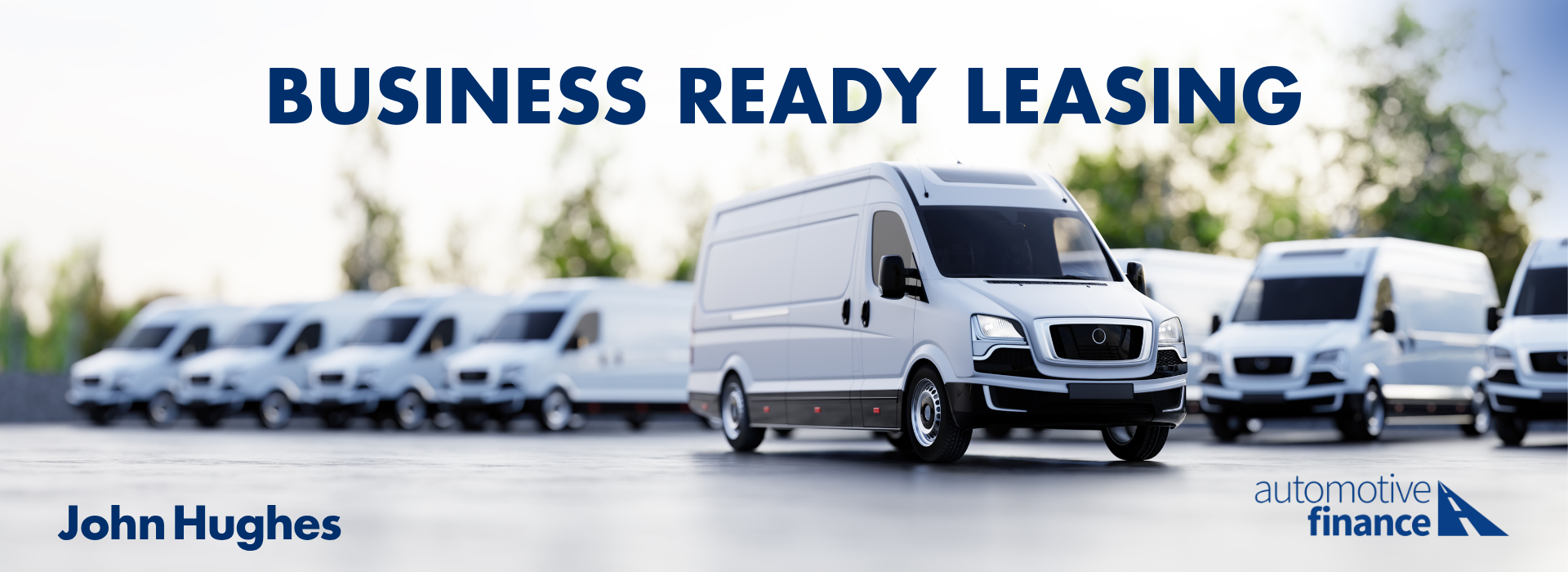 Business ready leasing for fleet vehicles. | John Hughes