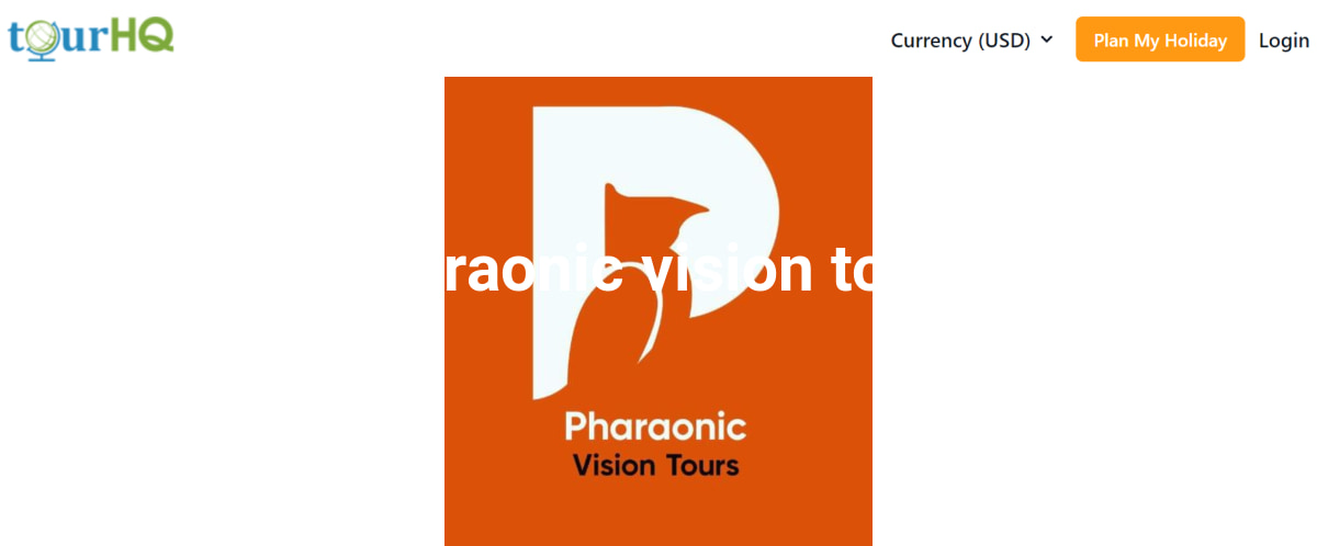 Pharaonic vision tours - Private Tour Operator in Cairo, Egypt | tourHQ