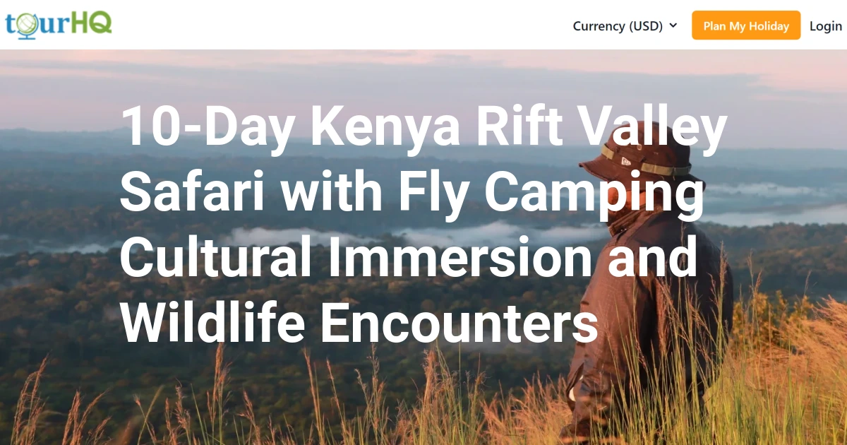 10-Day Kenya Rift Valley Safari with Fly Camping Cultural Immersion and ...
