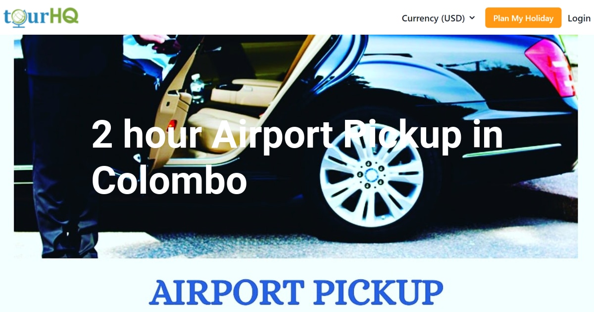 2 hour Airport Pickup in Colombo