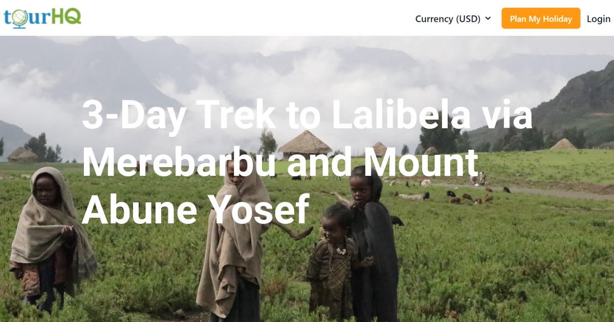 3-Day Trek to Lalibela via Merebarbu and Mount Abune Yosef