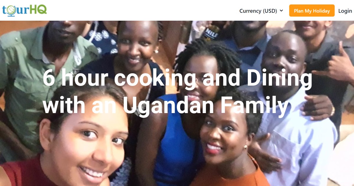 6 hour cooking and Dining with an Ugandan Family