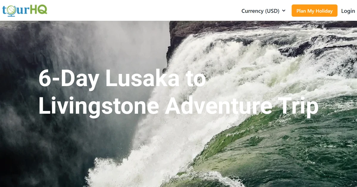 6-Day Lusaka to Livingstone Adventure Trip