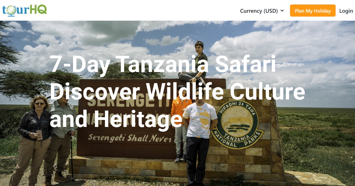7-Day Tanzania Safari Discover Wildlife Culture and Heritage