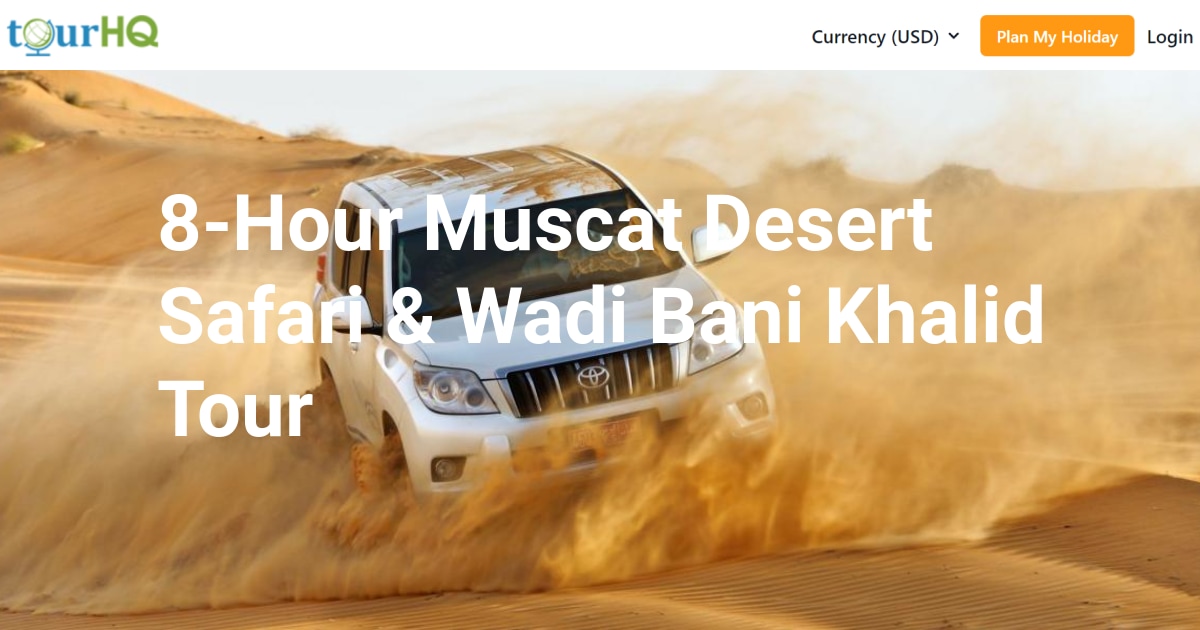 8-Hour Muscat Desert Safari & Wadi Bani Khalid Tour