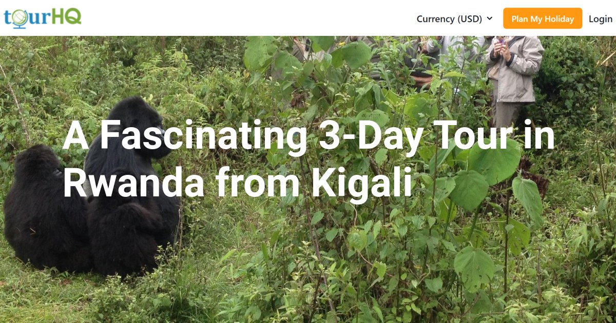 A Fascinating 3-Day Tour in Rwanda from Kigali