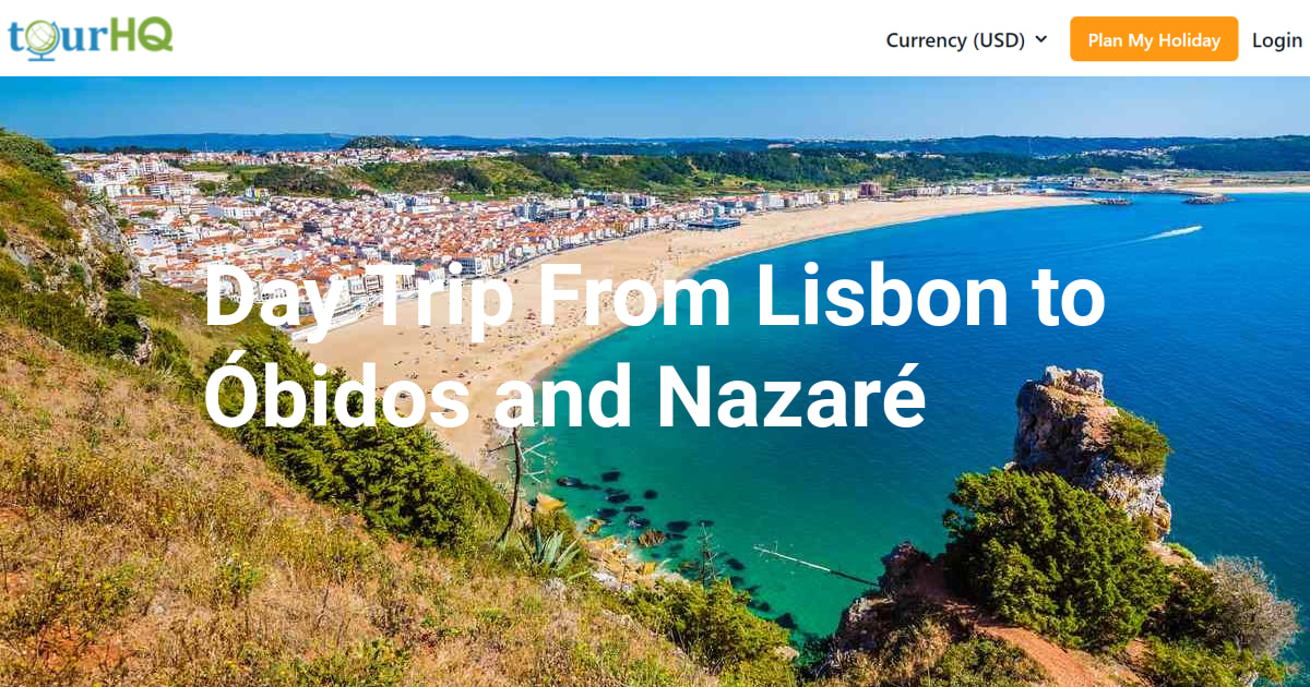Day Trip From Lisbon to Óbidos and Nazaré