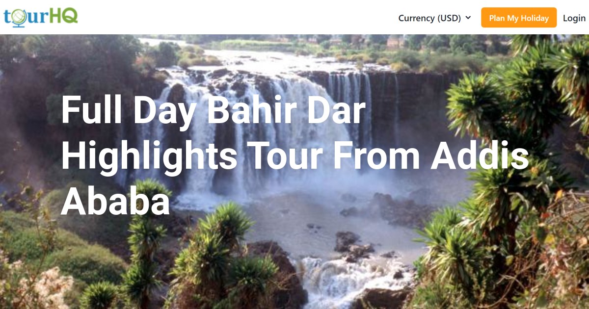 Full Day Bahir Dar Highlights Tour From Addis Ababa