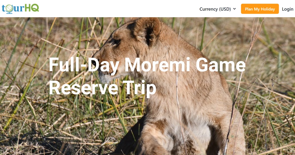 Full-Day Moremi Game Reserve Trip
