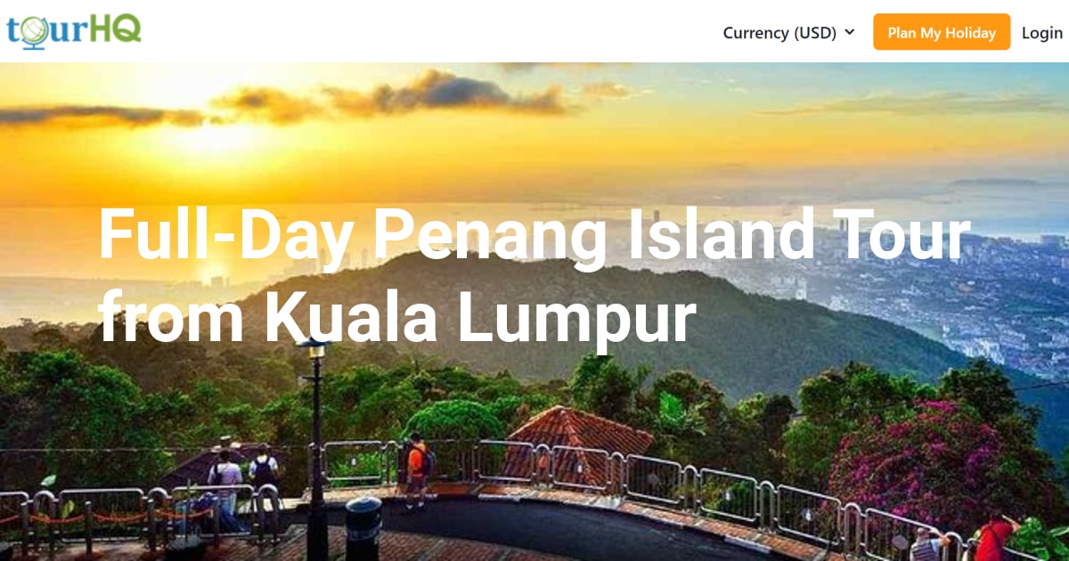 Full-Day Penang Island Tour from Kuala Lumpur