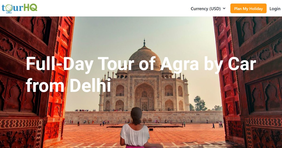 Full-Day Tour of Agra by Car from Delhi