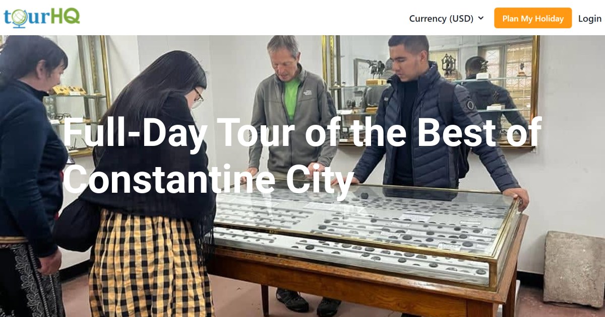 Full-Day Tour of the Best of Constantine City