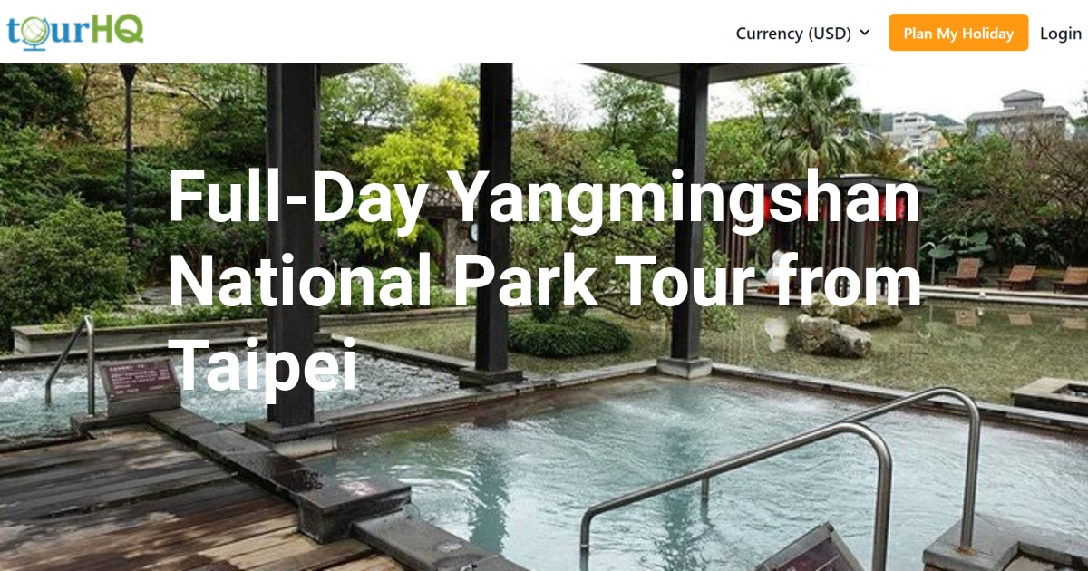 Full-Day Yangmingshan National Park Tour from Taipei
