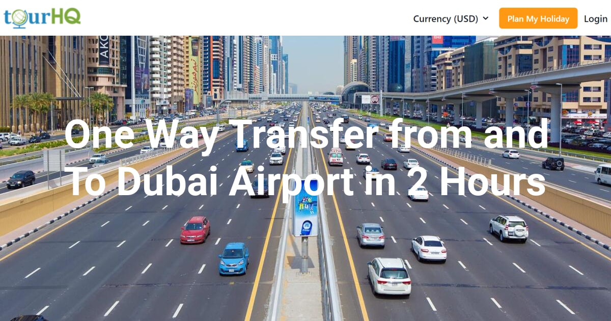One Way Transfer from and To Dubai Airport in 2 Hours