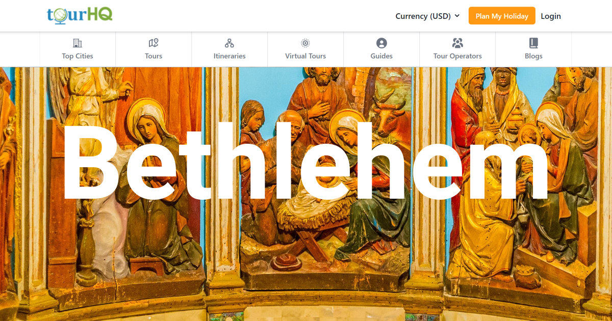 Private Local Guides & Guided Tours in Bethlehem | tourHQ