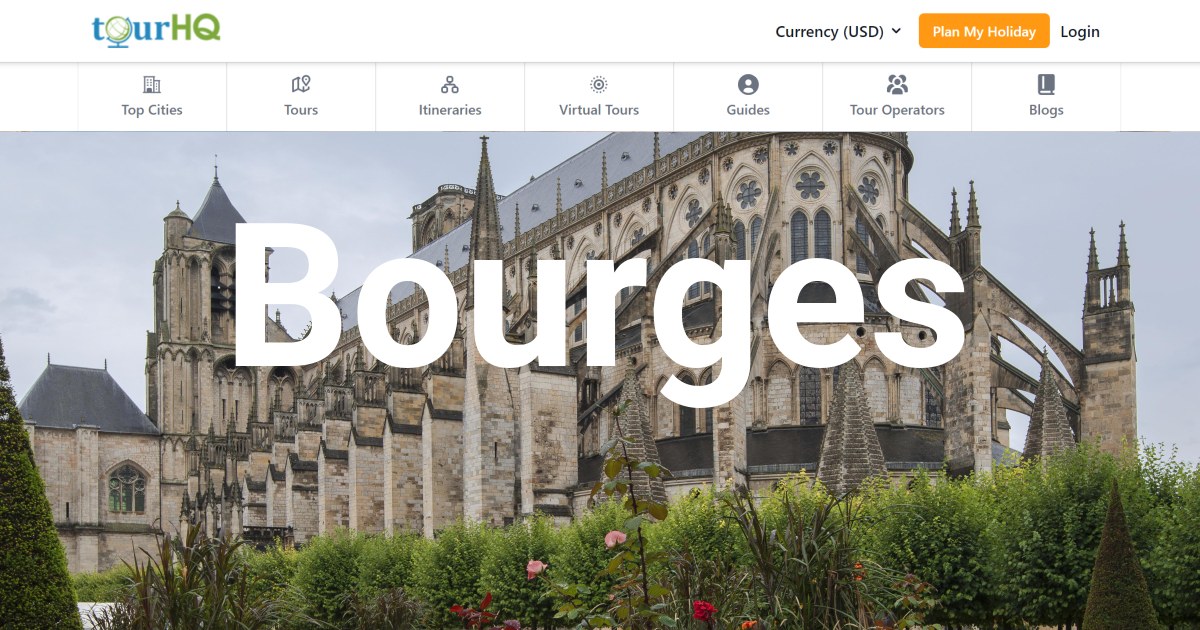 Private Local Guides & Guided Tours in Bourges | tourHQ