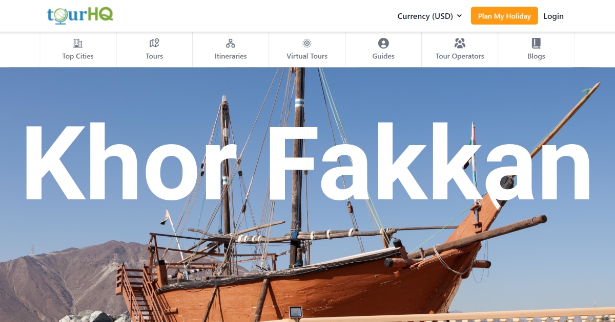 Private Local Guides & Guided Tours in Khor Fakkan | tourHQ