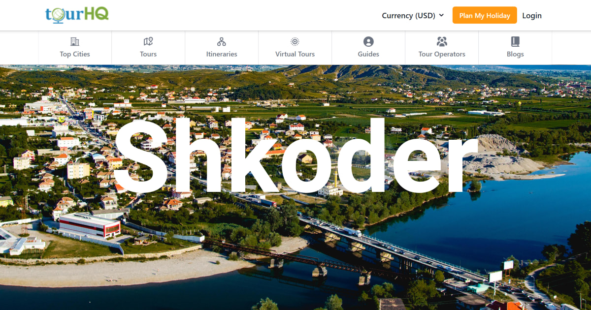 Private Local Guides & Guided Tours in Shkoder | tourHQ