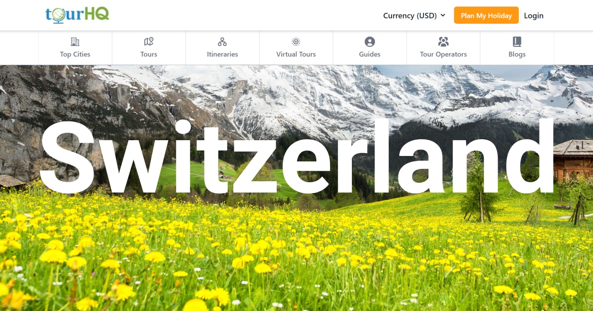 Private Local Guides & Guided Tours In Switzerland | TourHQ