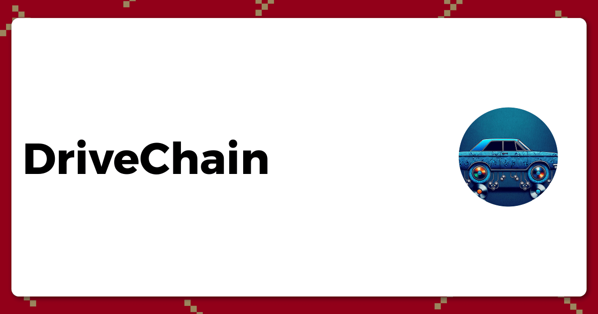 DriveChain | AKINDO