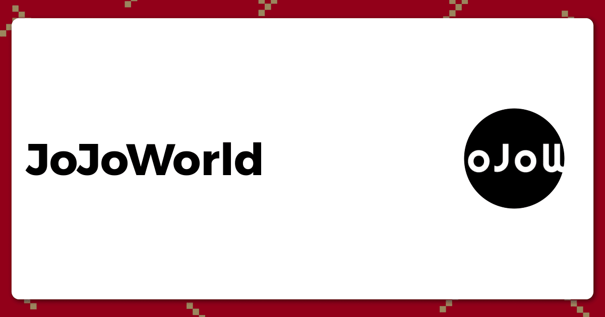 JoJoWorld | AKINDO