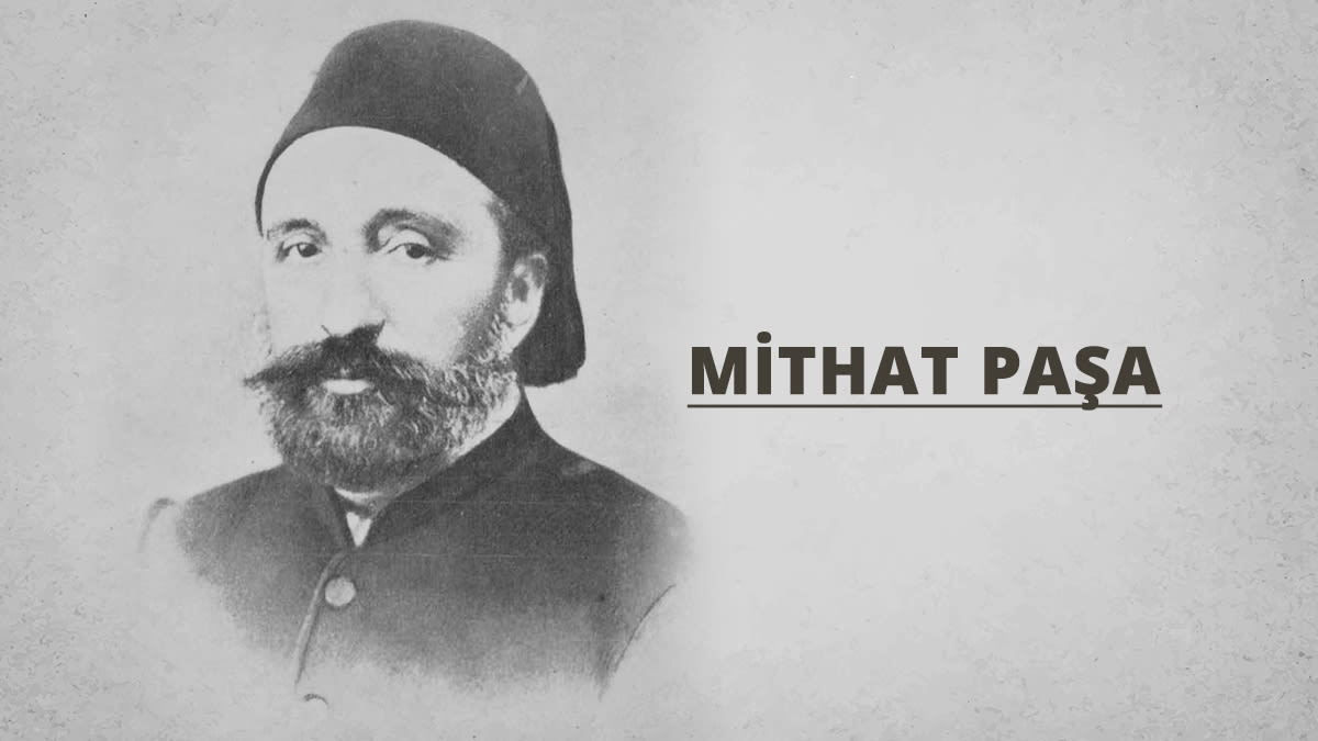 Midhat Paşa’nın gizli bir siyasi teşebbüsü | Türkçe Tarih