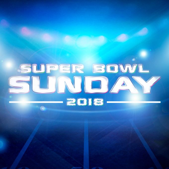 Super Bowl Sunday 2018