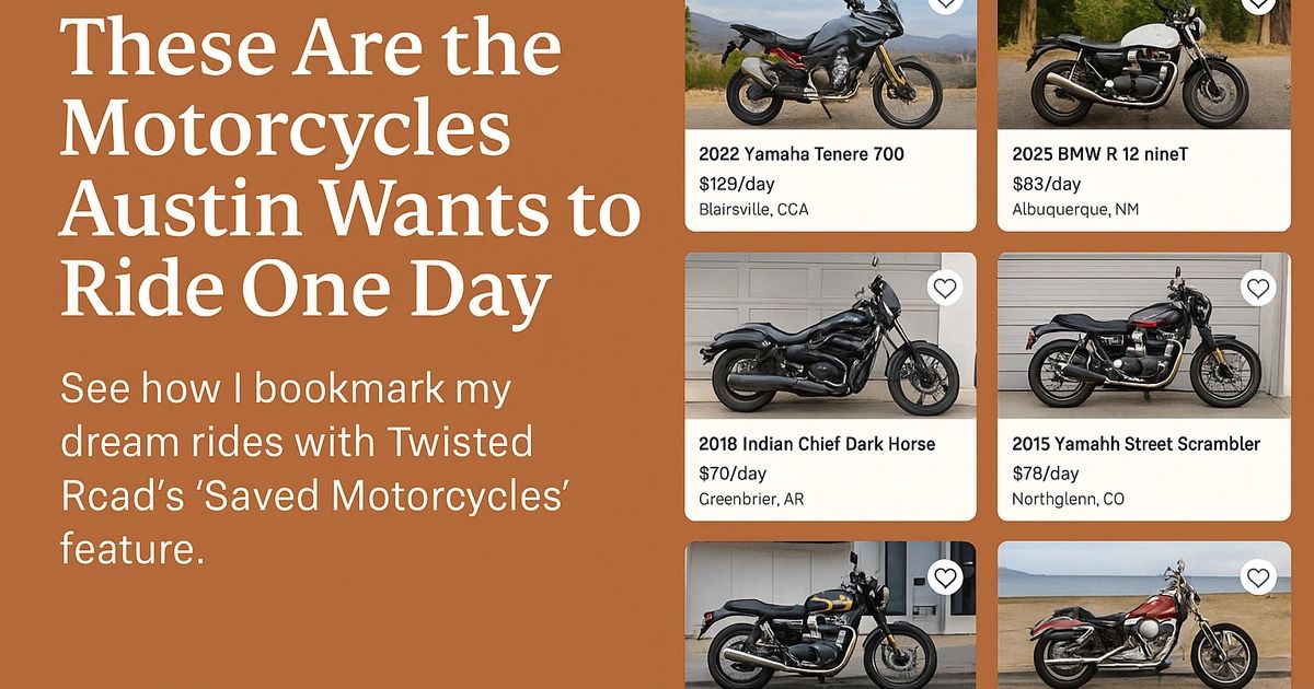 Check Out Twisted Road's Motorcycle Wishlist Feature - Save it, Ride it