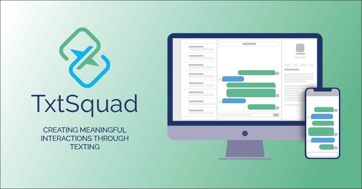 Automated Text Messaging Platform For Your Organization | TxtSquad