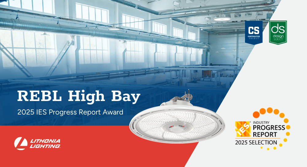 Lithonia Lighting® REBL High Bay Selected for 2025 IES Progress Report