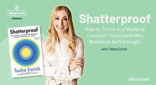 Shatterproof with Dr. Tasha Eurich Podcast