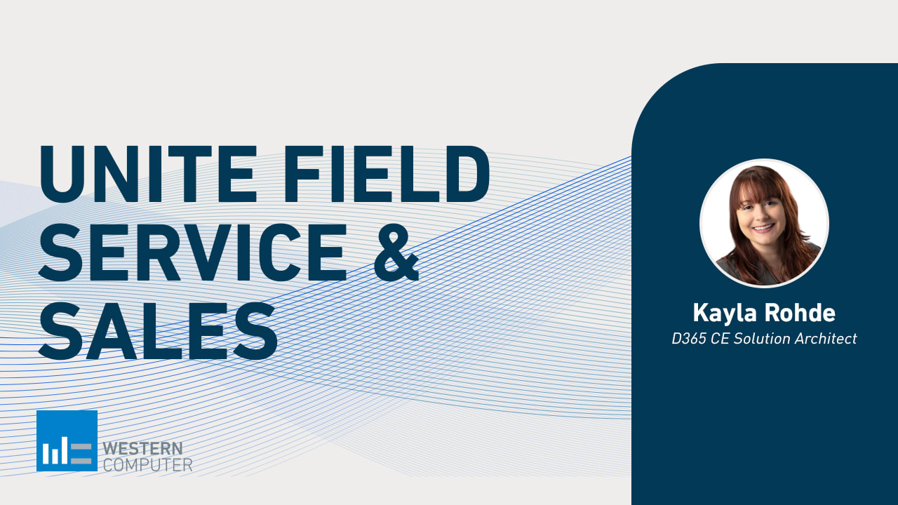 How does Field Service Connect with Sales & Customer Service
